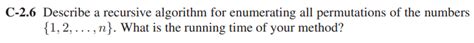 Solved C 26 Describe A Recursive Algorithm For Enumerating