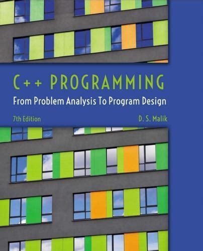 C Programming From Problem Analysis To Program Design 7th Edition Controses Store