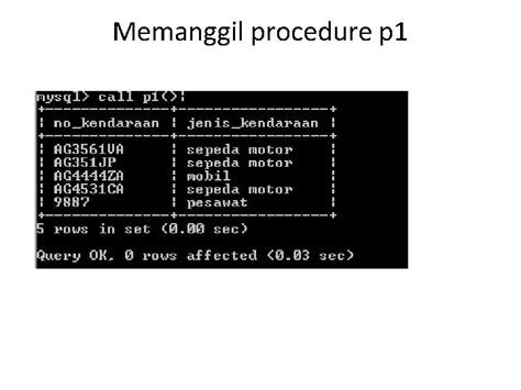 Stored Procedured Stored Procedure Dan Stored Function Merupakan