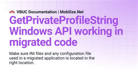Getprivateprofilestring Windows Api Working In Migrated Code Vb6 Ai