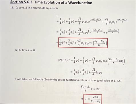 Solved Section 5 6 3 Time Evolution Of A Wavefunction 11