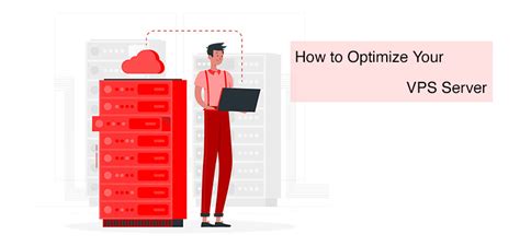 How To Optimize Your Vps Hosting Server Rackset