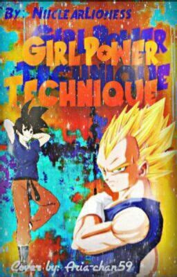 Girl Power Technique Female Goku Fanfic Nuclearlioness Wattpad