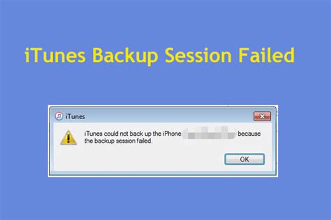 can t backup iphone full fixes for itunes backup session failed