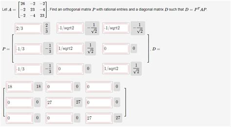 Solved Let A [26 2 2 223 4 2 423] ﻿find An Orthogonal