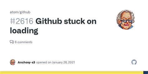 Github Stuck On Loading · Issue 2616 · Atomgithub · Github