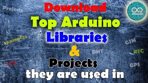 Explore Arduino Libraries And Project Codes