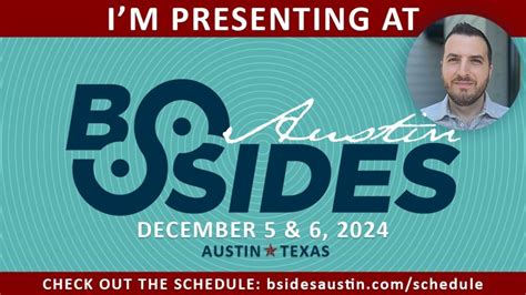 Arshan Dabirsiaghi On Linkedin 🎙️ Ill Be Speaking At Bsides Austin This Thursday The Past