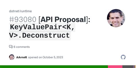Api Proposal Keyvaluepair Deconstruct Issue Dotnet Runtime Github