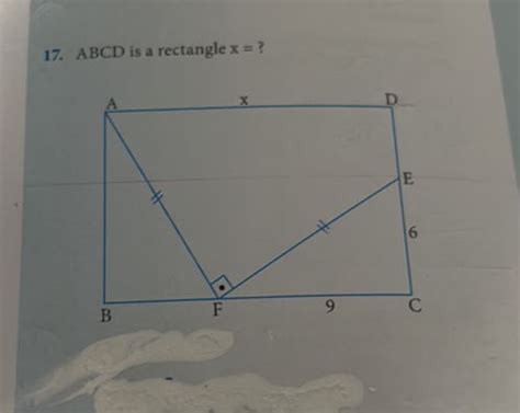 17 ABCD Is A Rectangle X Diagram Showing Rectangle ABCD With Point E Outside The Rectangle AE