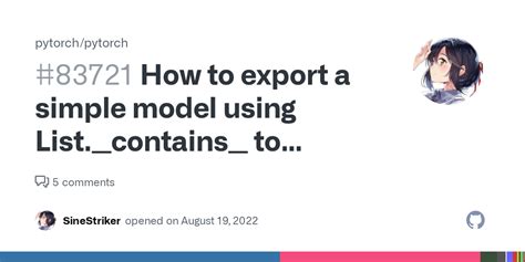How To Export A Simple Model Using List Contains To ONNX Issue