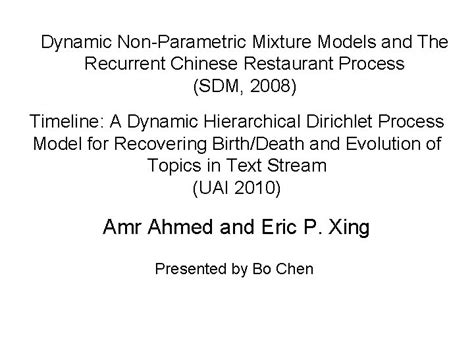 Dynamic Nonparametric Mixture Models And The Recurrent Chinese