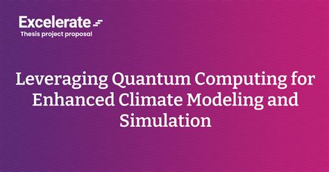 Leveraging Quantum Computing For Enhanced Climate Modeling And