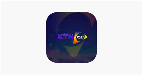 KTN PLAYER On The App Store