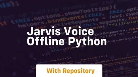Jarvis Voice Offline Python Youtube