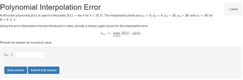 Solved Polynomial Interpolation Error 1 Point A