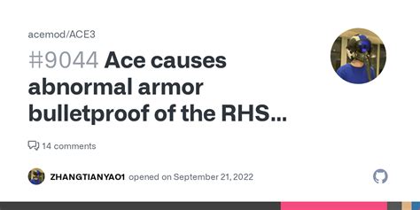 Ace Causes Abnormal Armor Bulletproof Of The Rhs Module · Issue 9044 · Acemodace3 · Github