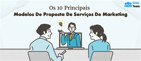 Os 10 Principais Modelos De Propostas De Serviços De Marketing Com