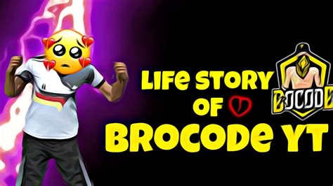 Life Story Of Brocode Yt 🥺💗 Ashfaqgamingyt Youtube