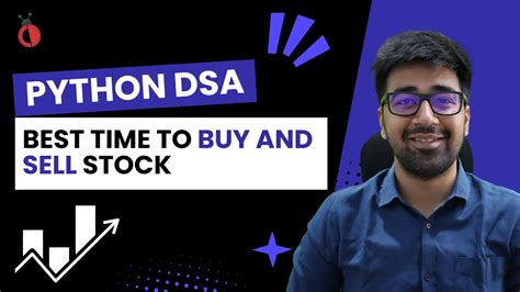 Dsa In Python Course Leetcode 121 Best Time To Buy And Sell Stock Part 37 Hindi Youtube