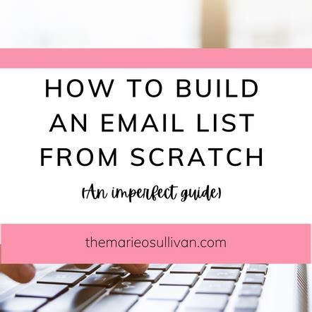 How To Build An Email List From Scratch