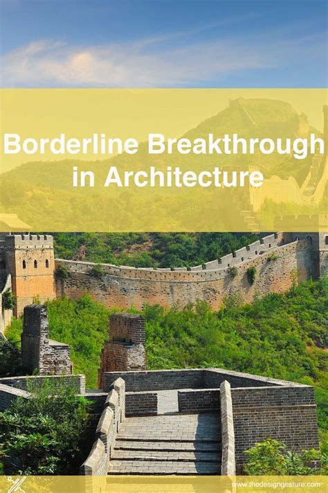Borderline Breakthrough In Architecture