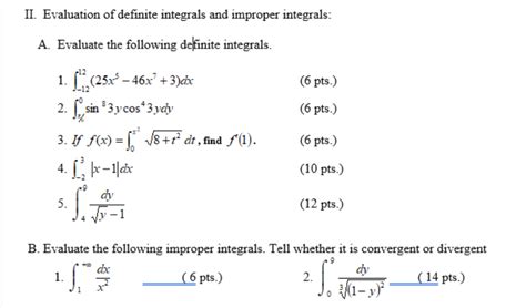Solved II Evaluation Of Definite Integrals And Improper Chegg Com