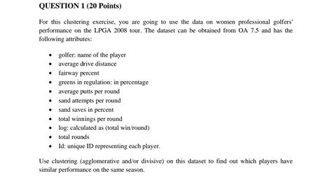 Solved Question 1 20 ﻿pointsfor This Clustering Exercise