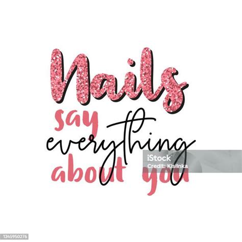 손톱과 매니큐어에 대한 영감 따옴표 벡터 필기 글자 반짝이가 있는 핑크 컬러 네일 바 뷰티 살롱 매니큐어 인쇄 생산 소셜 미디어 격리 손톱에 대한 스톡 벡터 아트 및 기타