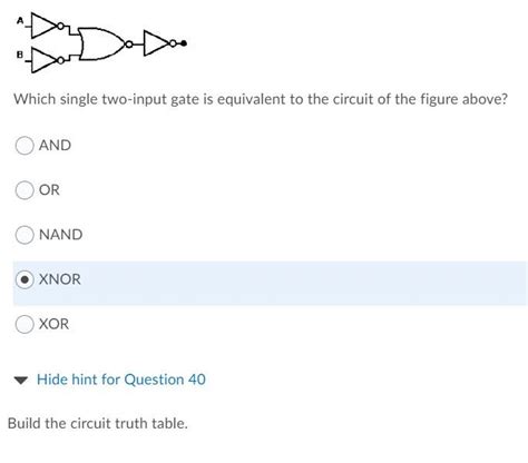 Solved B Which Single Two Input Gate Is Equivalent To The Chegg