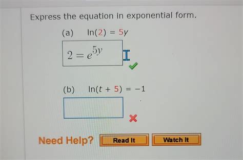 Solved Express The Equation In Exponential Form A
