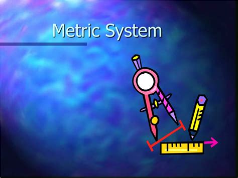 PPT Metric System PowerPoint Presentation Free Download ID