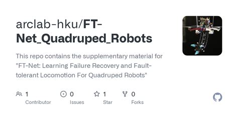 Github Arclab Hkuft Netquadrupedrobots This Repo Contains The Supplementary Material For