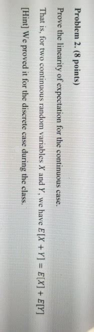 Solved Problem 2 8 Points Prove The Linearity Of