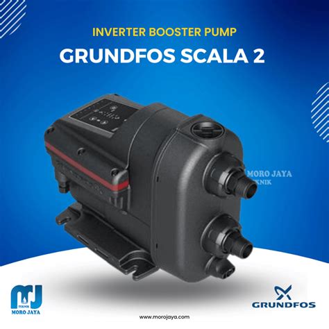 Grundfos SCALA 2 Moro Jaya Teknik