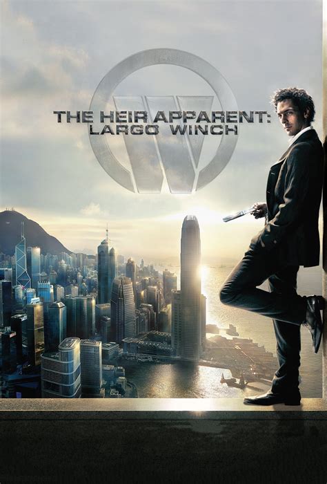 The Heir Apparent Largo Winch 2008 Posters The Movie Database TMDB