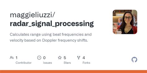 Github Maggieliuzzi Radar Signal Processing Calculates Range Using Beat Frequencies And