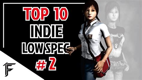 Top 10 Indie Games For Low Spec Pc Laptop Part 2 On 2021 64 512