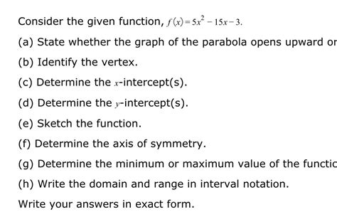 Solved Consider The Given Function F X 5x2 15x 3 A