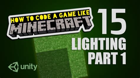 Make Minecraft In Unity 3d Tutorial 15 Lightingcustom Shader Youtube Make Minecraft In Unity 3d Tutorial 15 Lightingcustom Shader Youtube