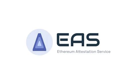 Ethereum Attestation Service Eas Building Trust In A Decentralized World