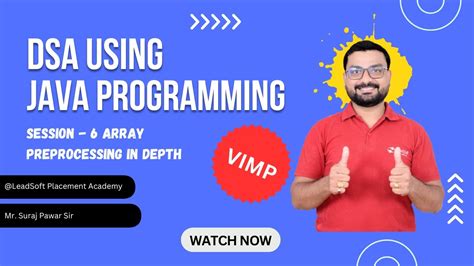Dsa Using Java Programming Array Pre Processing In Depth Suraj Sir Array Programming Youtube