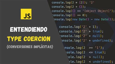 Javascript Entendiendo Type Coercion Youtube