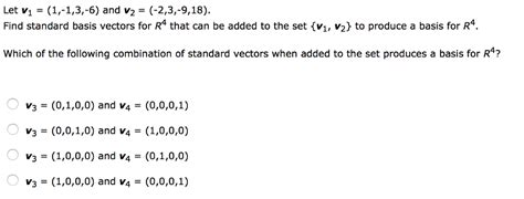 Solved Let V1 1 1 3 6 And V2 2 3 9 18 Find Chegg Com