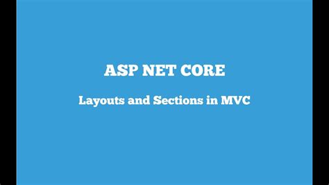Layouts And Sections In Views Mvc Asp Net Core Youtube