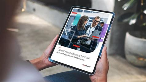 Cyberthreat Predictions For 2024 By Fortiguard Labs Cybersecasia Cybersecasia