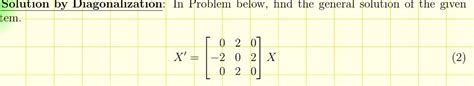 Solved Solution By Diagonalization In Problem Below Find Chegg Com
