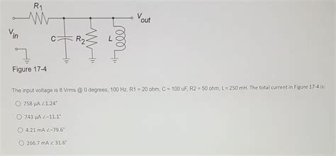solved the input voltage is 8vrms 0 degrees 100 hz