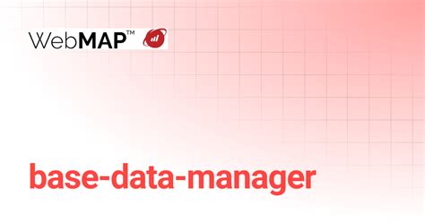 Base Data Manager Webmap Documentation Mobilizenet