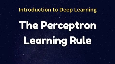 The Perceptron Learning Rule شرح Youtube